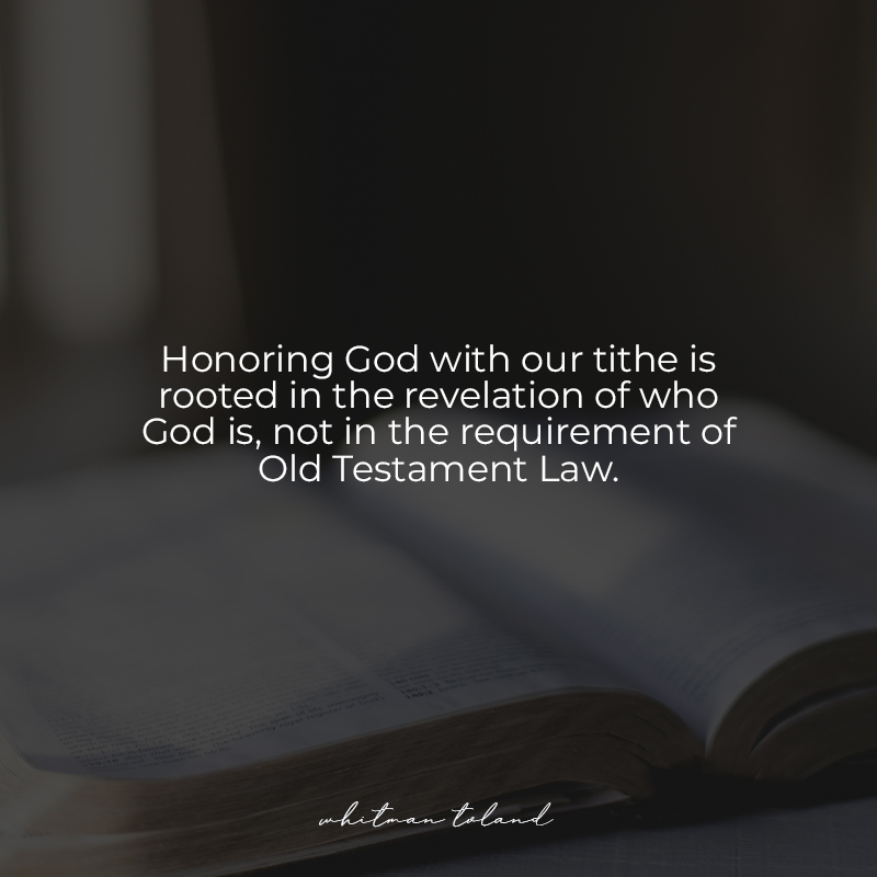 honoring God. – Whitman Toland